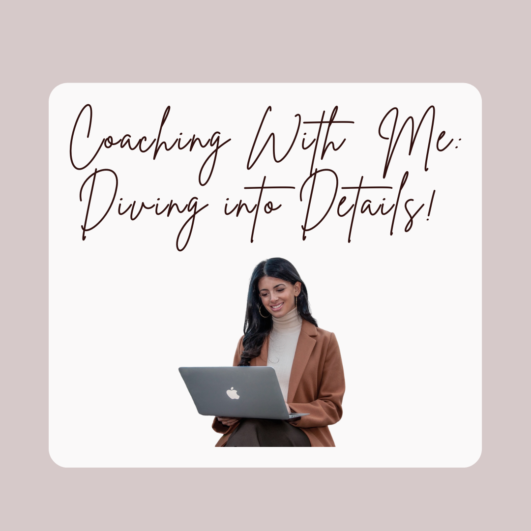 Coaching With Me: Diving into the Who, What, Where, When, Why & How